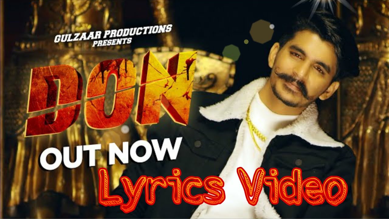 Don Gulzar Song Full Lyrics | GULZAAR CHHANIWALA - DON (Full Video ...