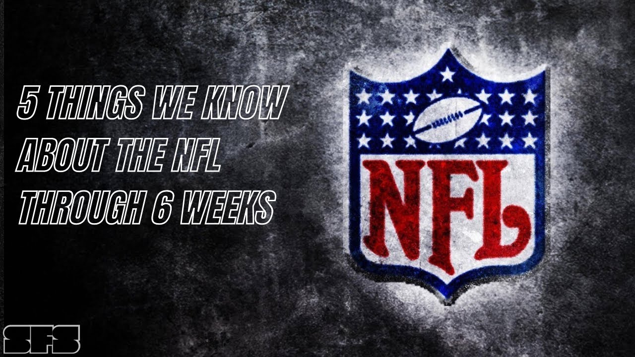 5 Things I know about the NFL right now - YouTube