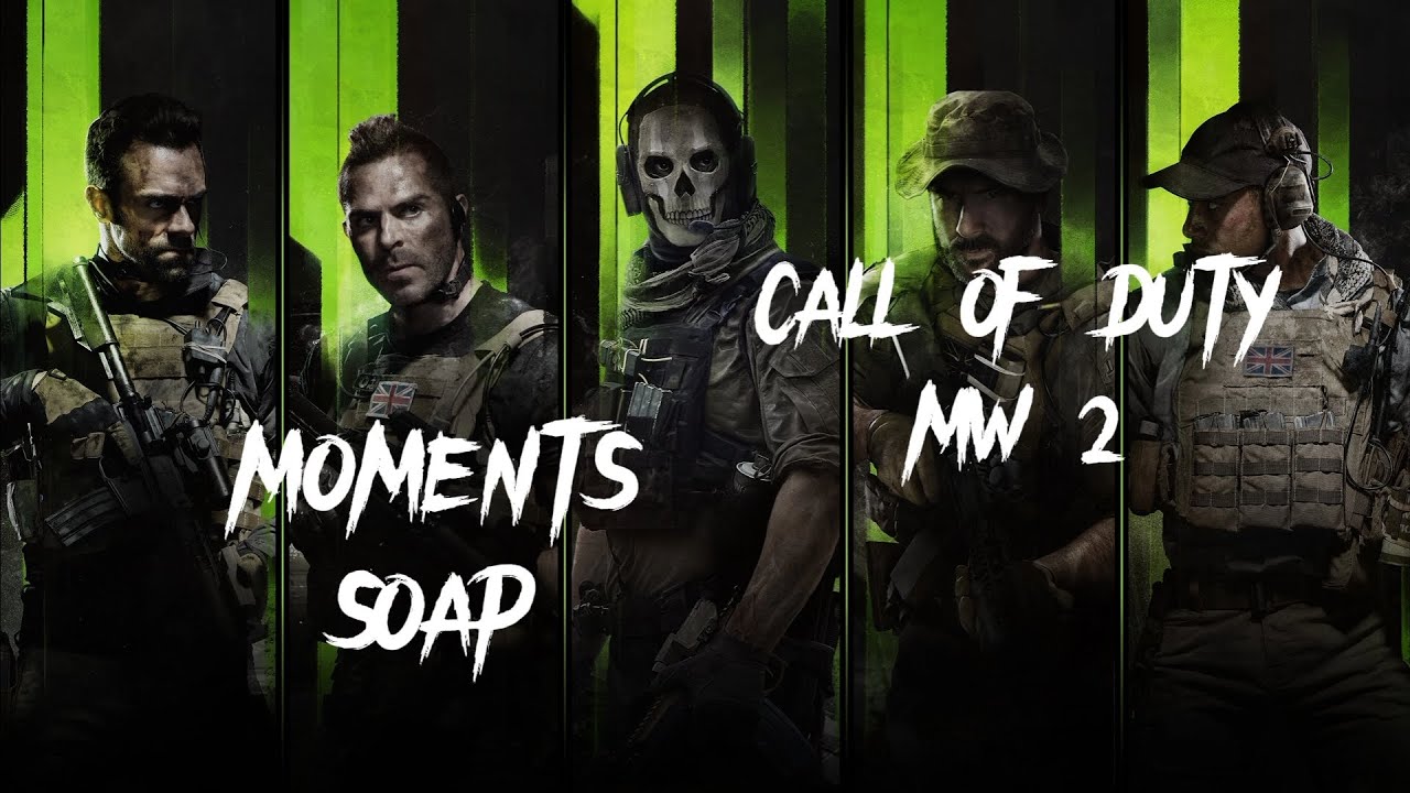 🔥MOMENTS SOAP CALL OF DUTY MW 2🔥 - YouTube
