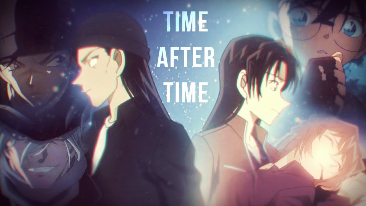 Detective Conan [AMV] - Time After Time - YouTube