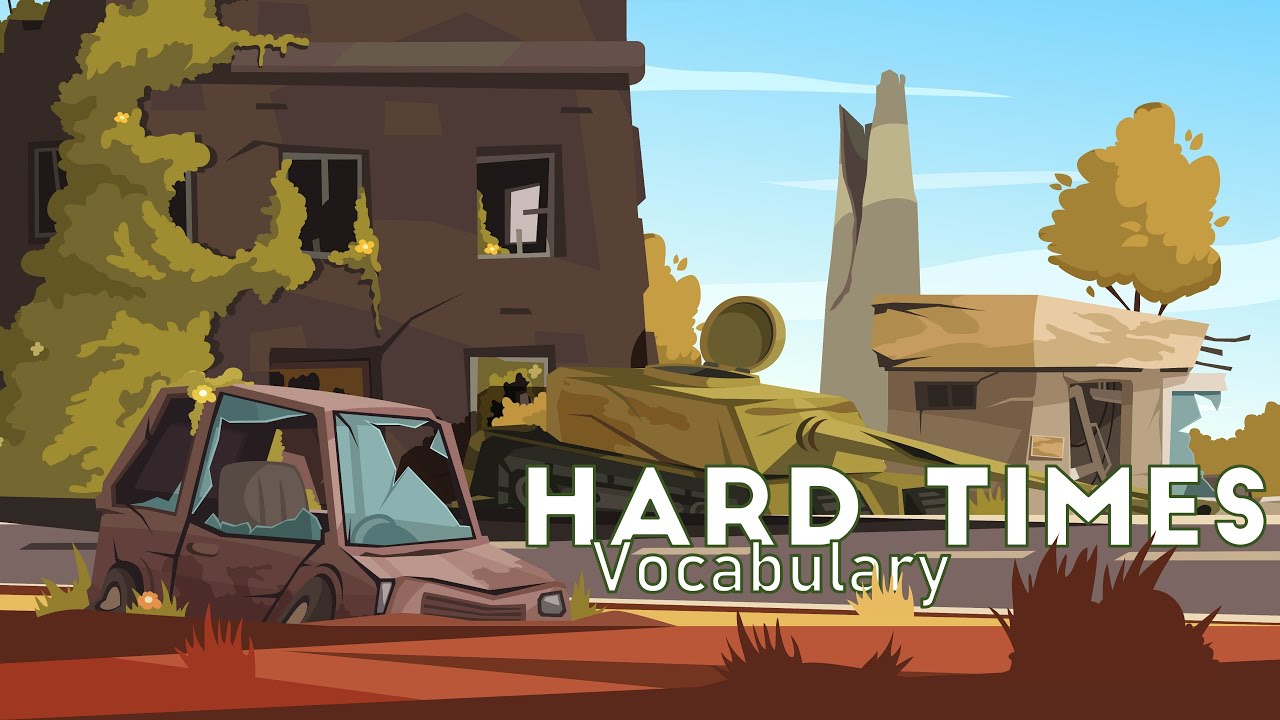 11.3. Hard Times - Vocabulary - YouTube