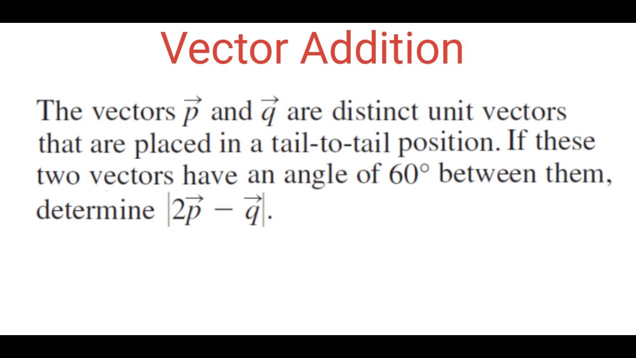 MAGNITUDE Of Vector 2p Q From Two Unit Vectors P And Q YouTube