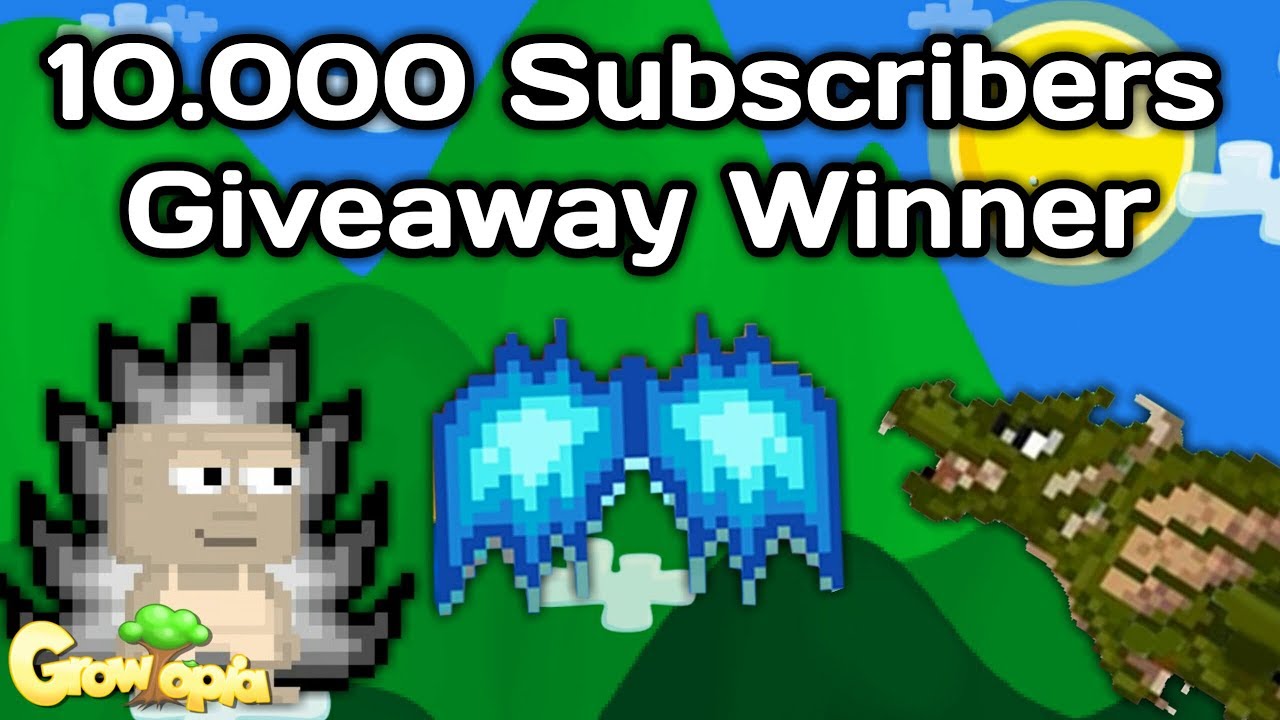 10.000 SUBSCRIBER GIVEAWAY WINNER [ANNOUNCEMENTS] - GrowTopia Giveaway ...
