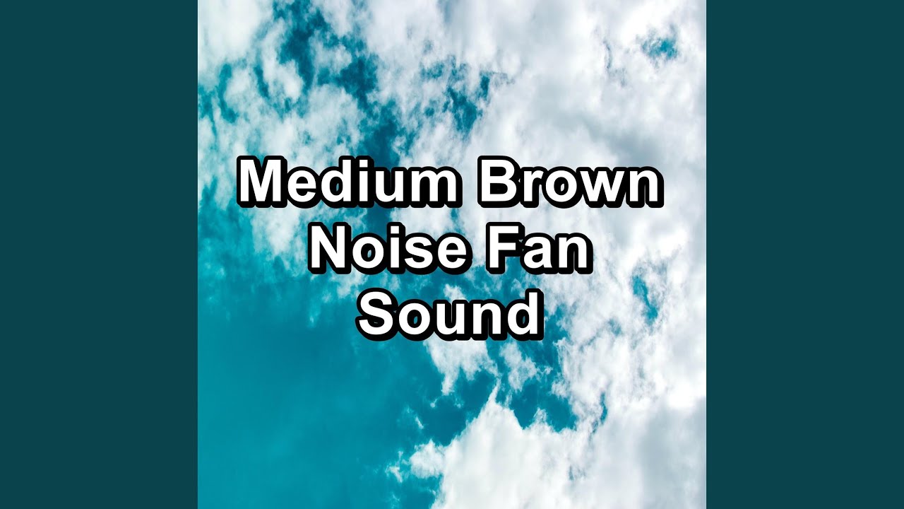 Pure Brown Noise Anti Stress For Good and Deep Sleep - YouTube Music