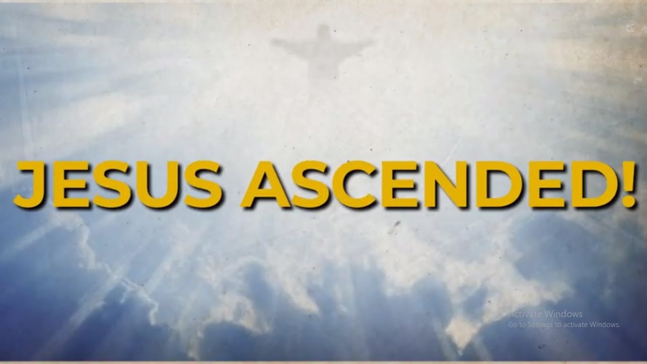 Awake to Christ and the Incredible Impact of His Ascension! - YouTube