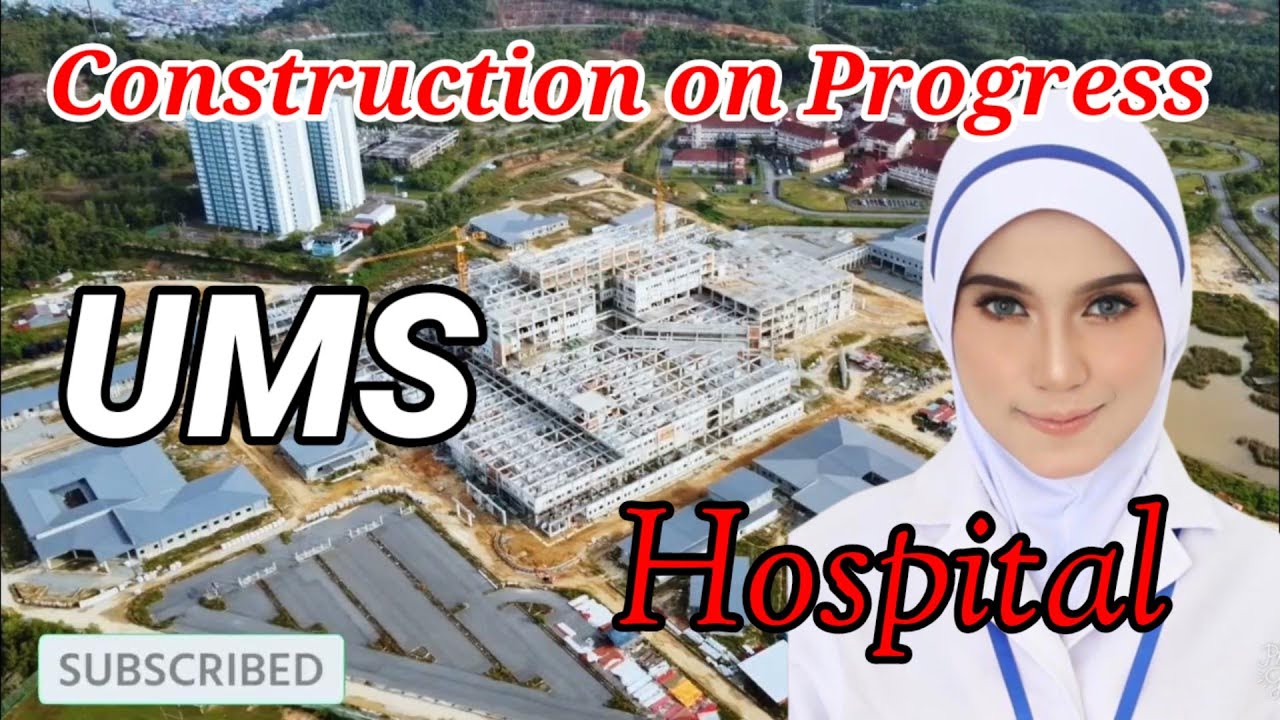 under construction UMS hospital - YouTube