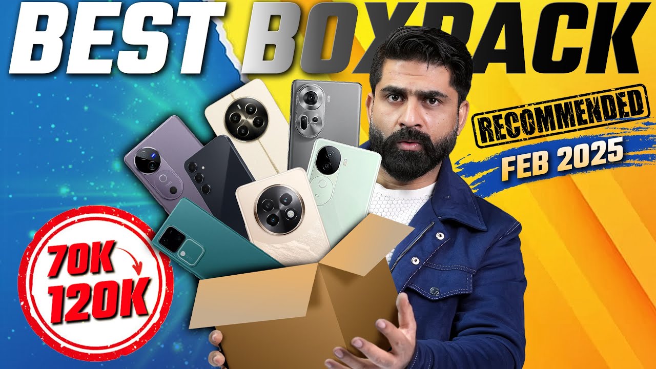 Best Box Pack Phones From 70K to 120K In Pakistan | You Have No Option ...