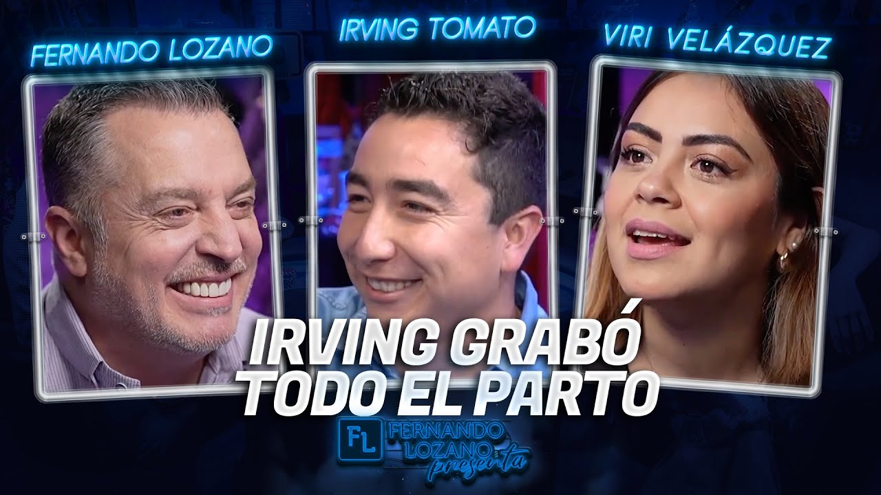 Irving grabó todo el parto y fue viral - Irving Tomato y Viri Velázquez ...