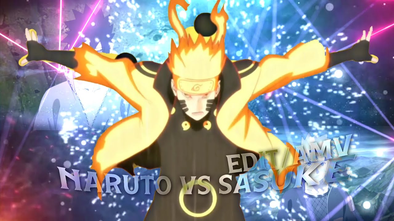 NARUTO VS SASUKE AMV/EDIT SCRAP EDIT/QUICK EDIT - YouTube