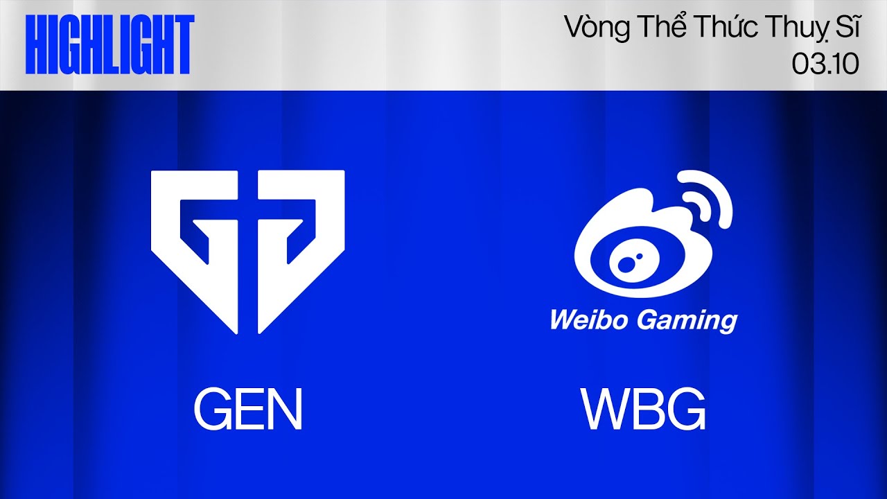 HIGHLIGHT | GEN vs WBG | CKTG 2024 - Vòng Swiss | 03.10.2024 - YouTube