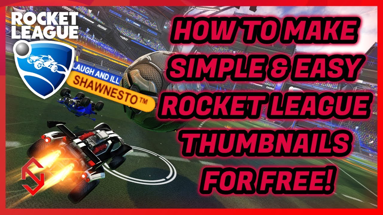 HOW TO MAKE SIMPLE & EASY ROCKET LEAGUE THUMBNAILS FOR FREE! (FOTOJET ...