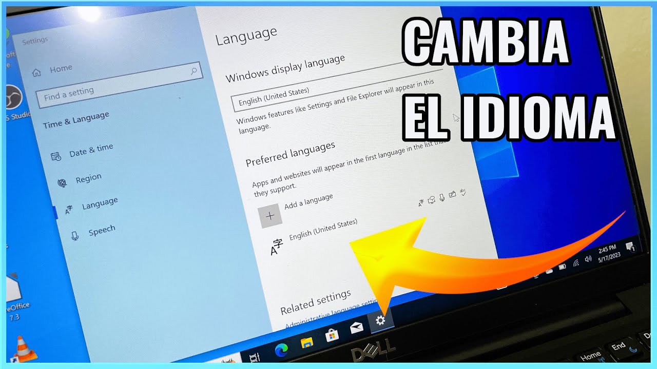 Como cambiar el idioma en Windows 10 (de inglés a español) - YouTube