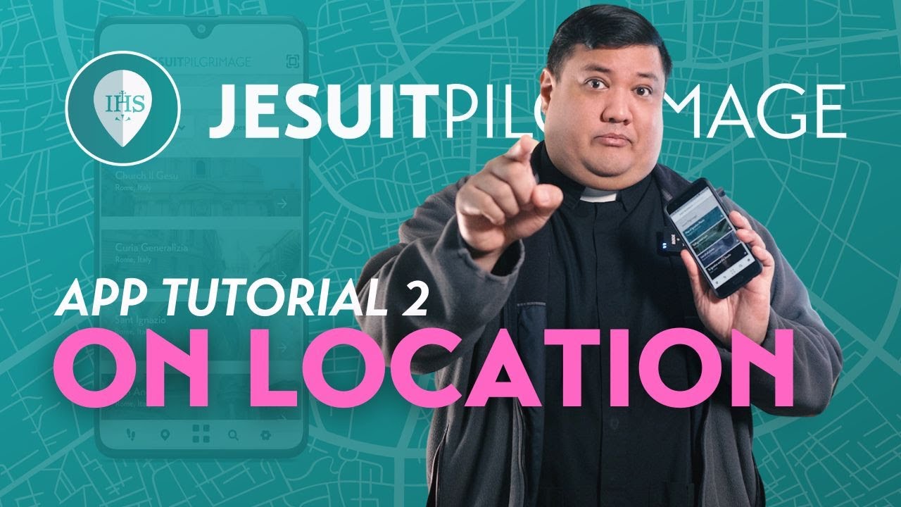 @DigitalJesuit on JESUIT PILGRIMAGE APP - on location [TUTORIAL] - YouTube