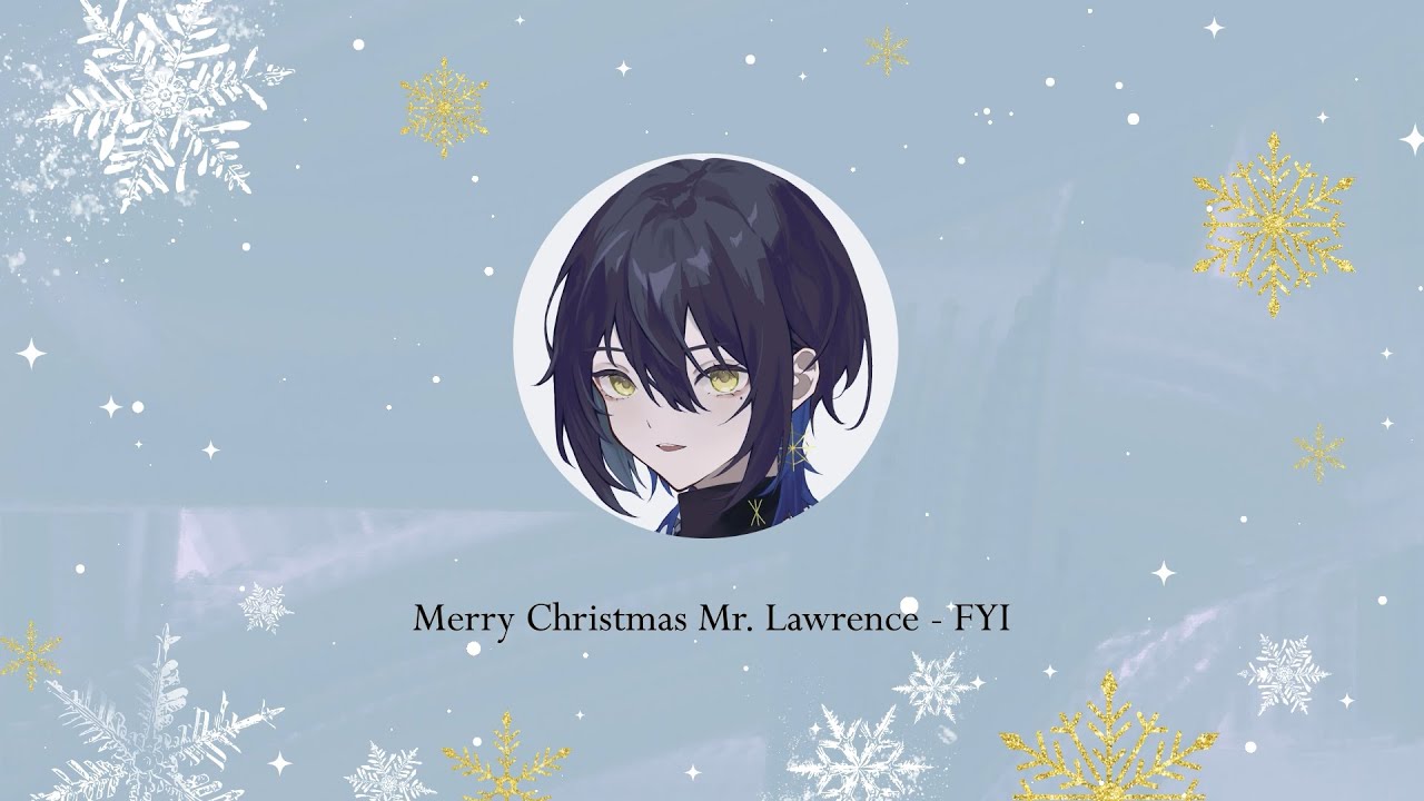 【歌ってみた】Merry Christmas Mr. Lawrence - FYI [covered by Nowa] - YouTube