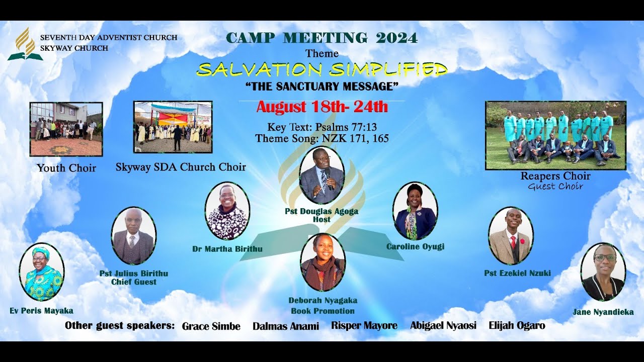 SKYWAY SDA CHURCH CAMP MEETING 2024 | 18TH - 24TH | DAY 6 | Utawala ...