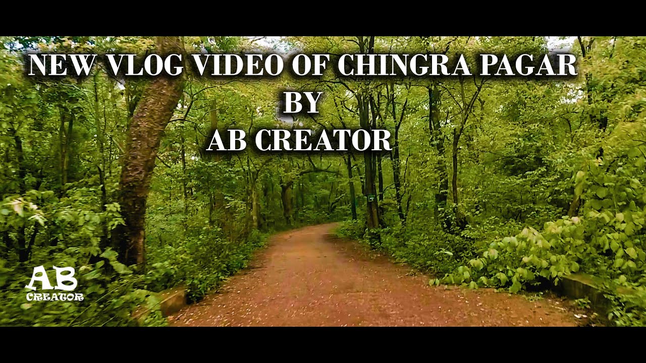 Chingra Pagar Waterfall // New Vlog Video // AB Creator - YouTube