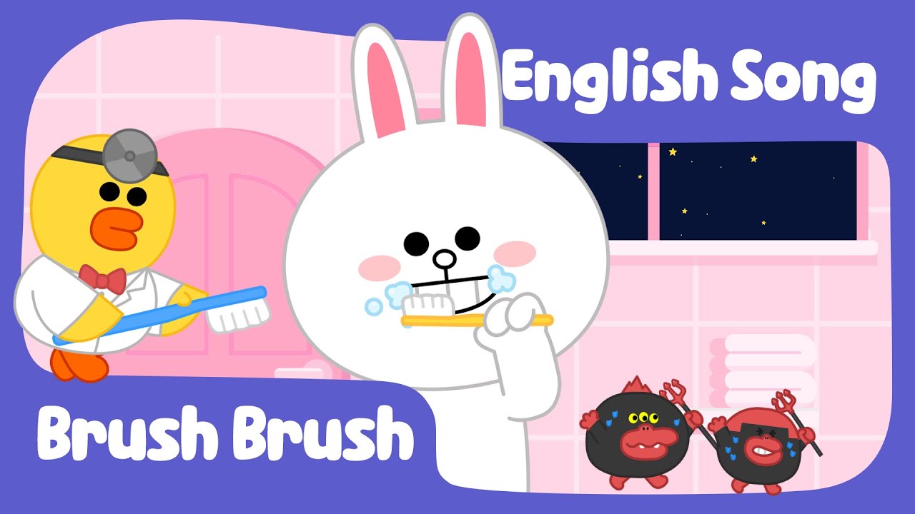 [Brown TV] Brush Brush song | Nursery Rhymes | Line Friends Kids Song ...