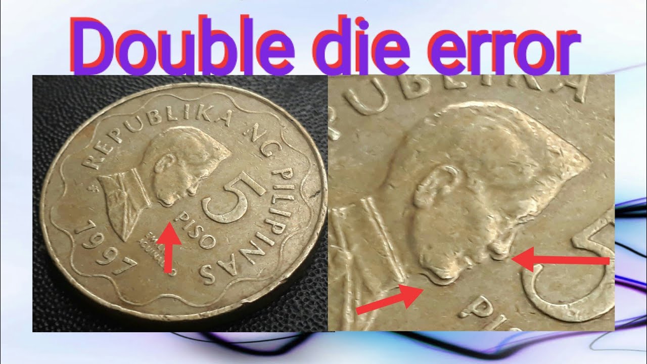 5 Piso 1997 Double Die Error YouTube 5-piso-1997-double-die-error-youtube