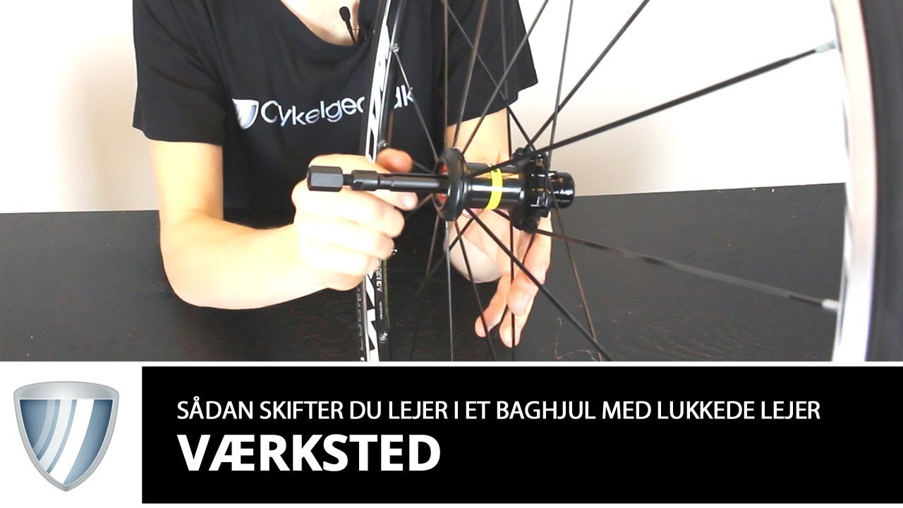 sådan skifter du lejer i et baghjul med lukkede lejer - YouTube
