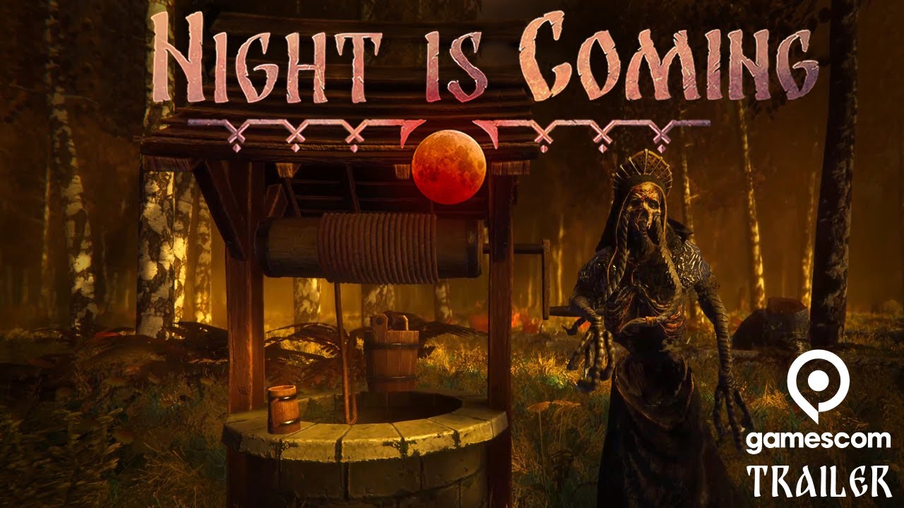Night Is Coming - Gamescom Trailer - YouTube