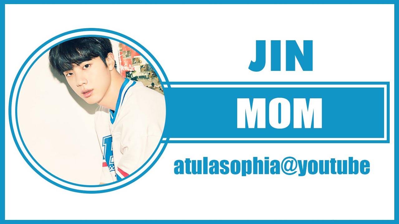 [Phiên âm Tiếng Việt] Mom - BTS Jin (cover) - YouTube