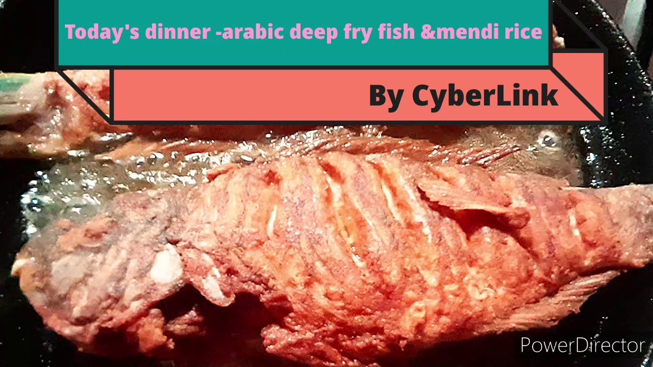 Today's dinner -arabic deep fry fish &mendi rice - YouTube