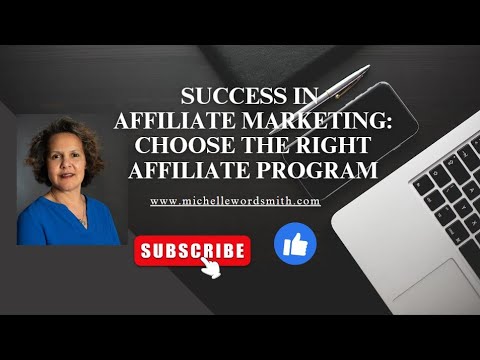 Success in Affiliate Marketing - Importance of Choosing the Right ...
