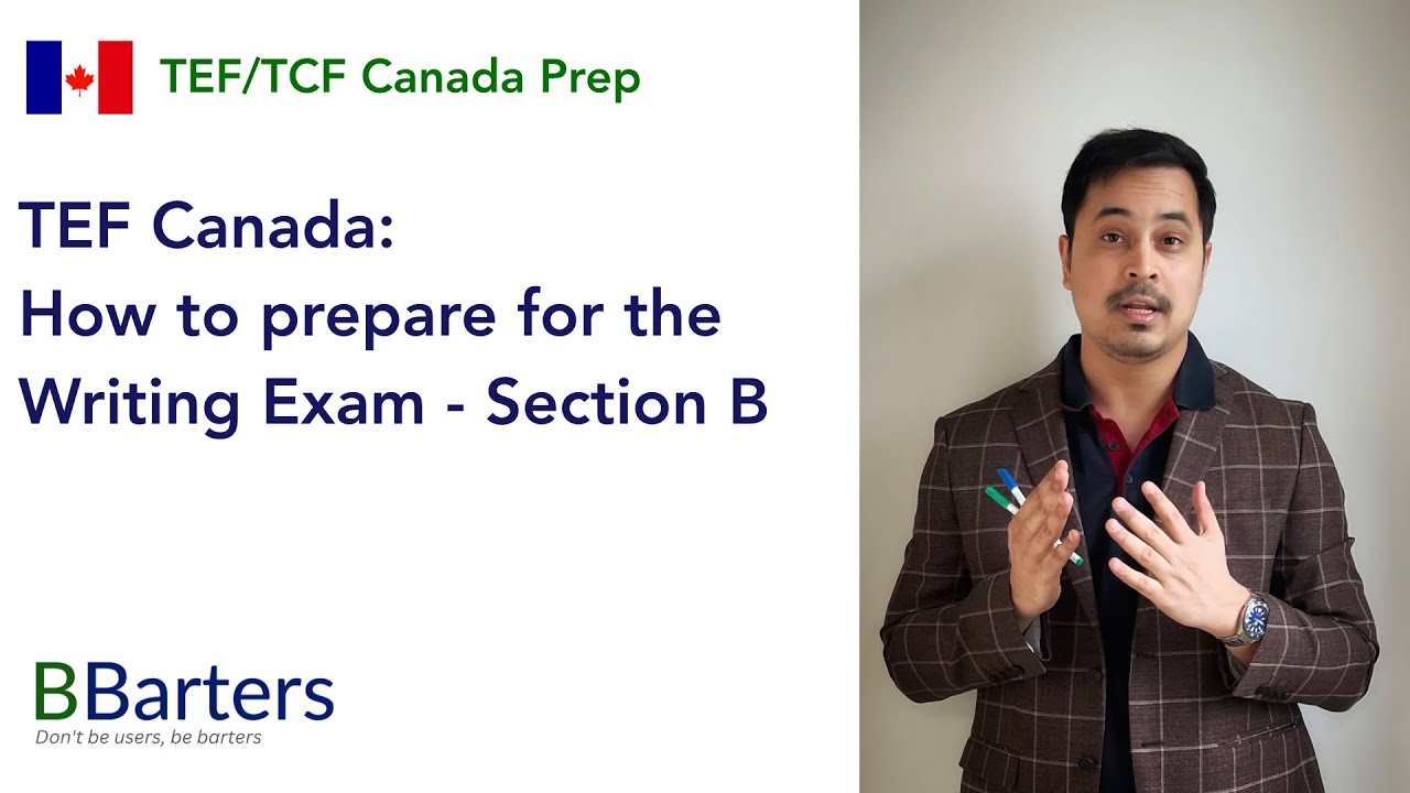 How to Prepare for TEF Canada Writing Test - Section B - YouTube