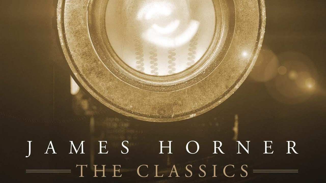 James Horner The Classics Soundtrack Tracklist - YouTube