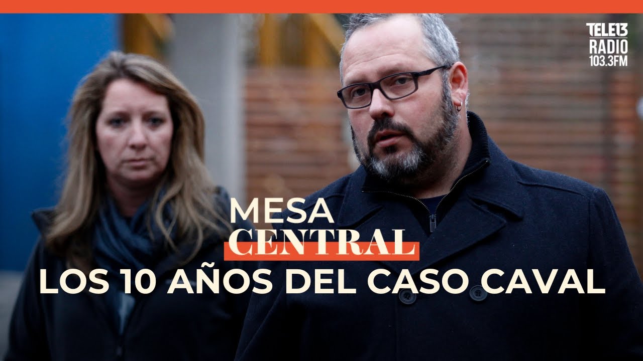 Los 10 años del Caso Caval | Lo Más Importante en Mesa Central - YouTube
