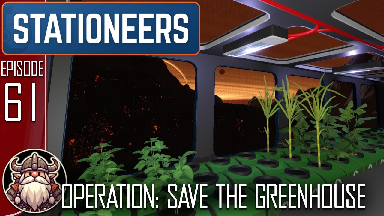 Operation: Save The Greenhouse - S2 E61 ║ Stationeers - YouTube