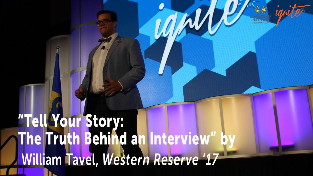 Tell Your Story: The Truth Behind an Interview by William Tavel - YouTube