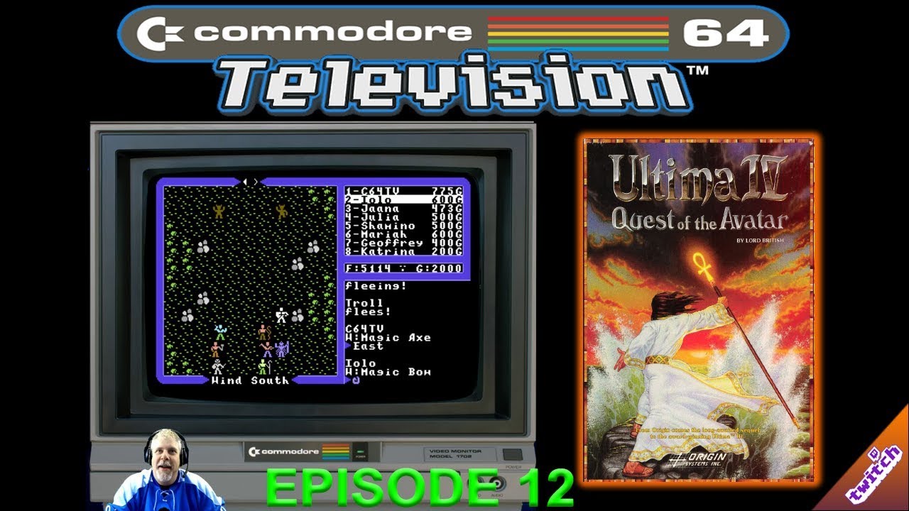 ⭐️C64 Television⭐️ Playing Ultima 4:Quest of the Avatar (Episode 12) on ...