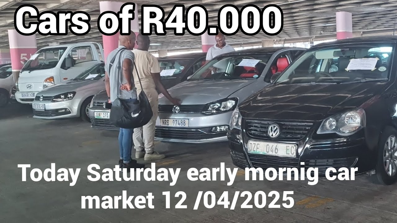 Affordable cars of R40.000 durban saturday early morning car market on ...