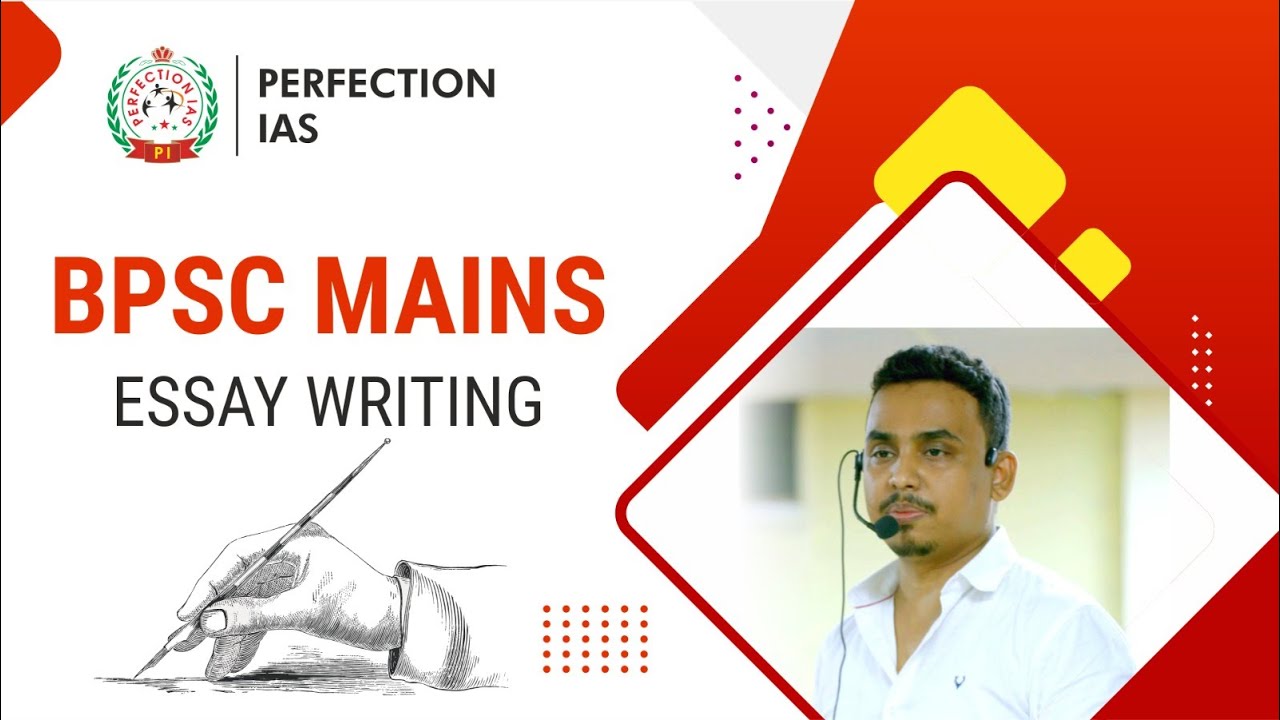 BPSC Mains Essay Writing | PERFECTION IAS | Chandan Sir - YouTube