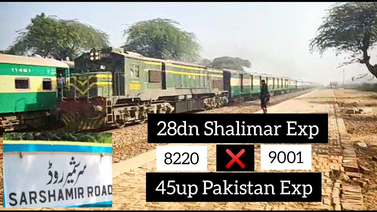 Speedy Action | Shalimar Exp cross Pakistan Exp at Sir Shamir Road ...