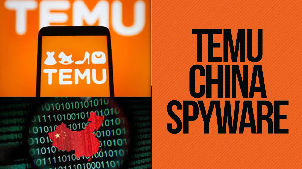 Temu China Spyware Dangerous to United States. Temu App a Communist ...