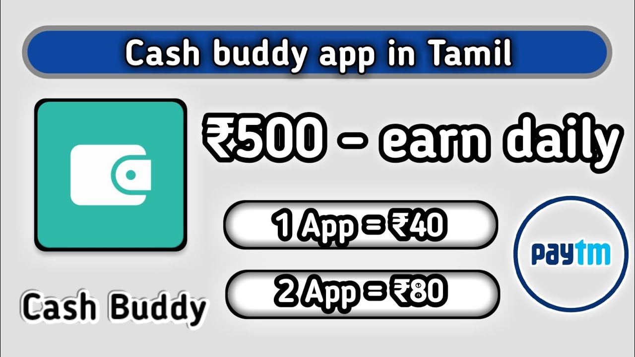 Cash buddy app Tamil | Watch and earn | Earn paytm cash | Instant ...