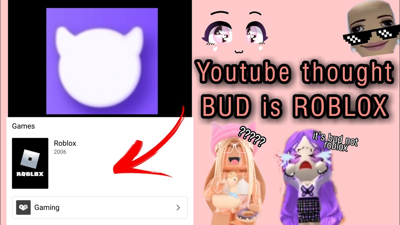youtube thought bud is roblox | bud meme | bud create | roblox meme ...