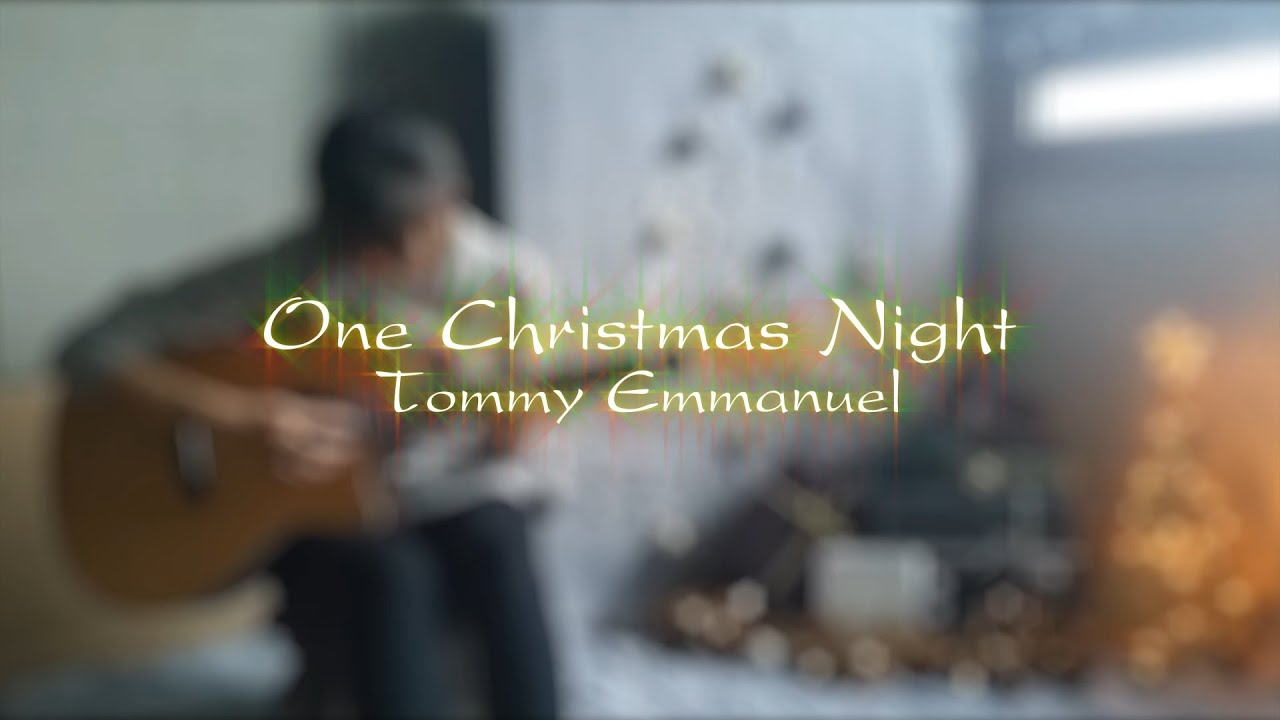 (Tommy Emmanuel) One Christmas Night - Erica Cho - YouTube