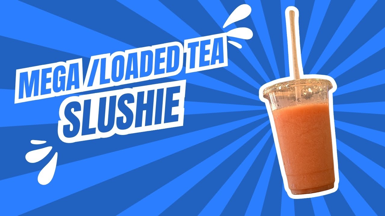Easy slushie with any loaded tea or mega tea - YouTube