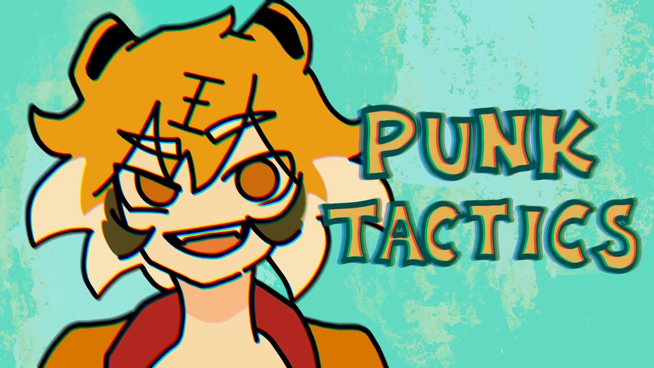 PUNK TACTICS || AM - YouTube
