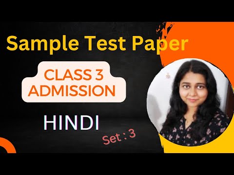 Class 3 Entrance Test Sample Paper II Hindi (Set 3) Admission Test ...