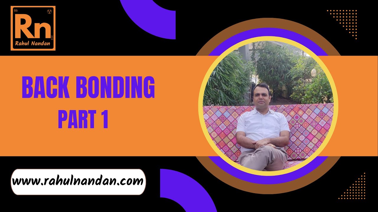 Back Bonding Part 1 | Chemical Bonding | Inorganic Chemistry | JEE ...