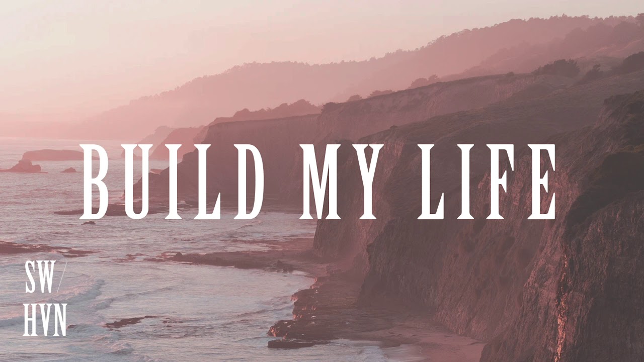 Build My Life (Bethel) Christian Worship Instrumental Music Best Prayer ...