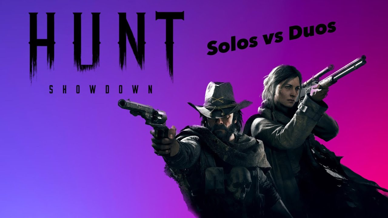 Hunt: Showdown || Solos vs Duos Gameplay - YouTube
