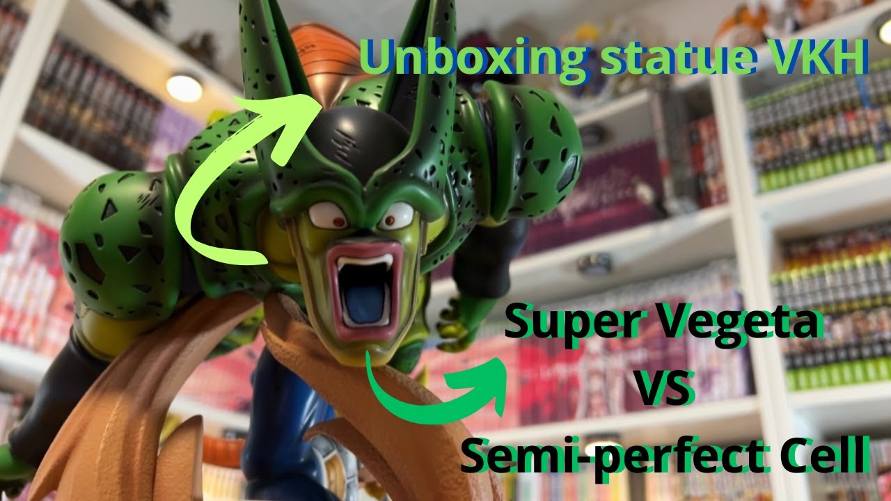 Unboxing statue - Dragon Ball Z - Super Vegeta VS Semi-perfect Cell ...
