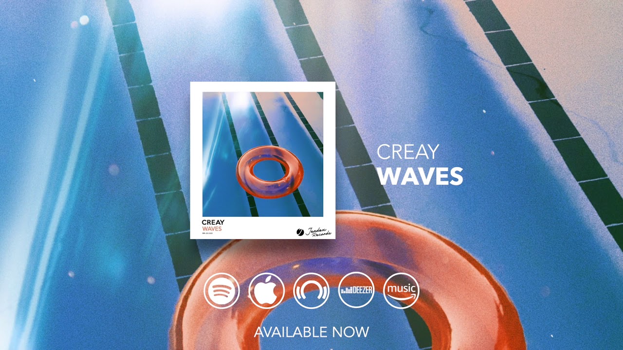 Creay - Waves - YouTube