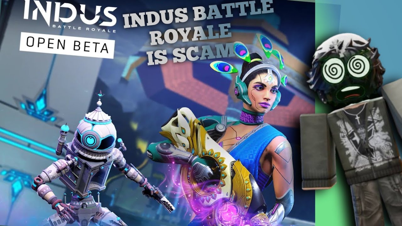 Indus battle royale scam in Indus battle royale game Indus battle ...