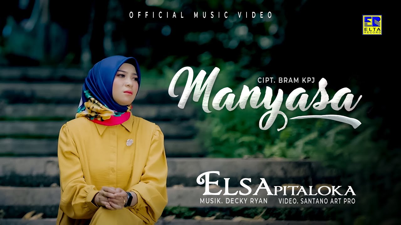 Lagu Minang Terbaru 2022 - Elsa Pitaloka - Manyasa (Official Video ...